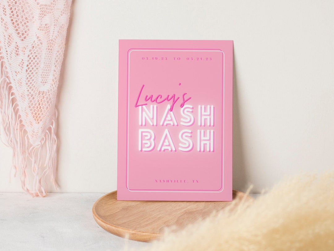 Pink Neon Sign Bachelorette Party Itinerary - Nash Bash Bachelorette ...
