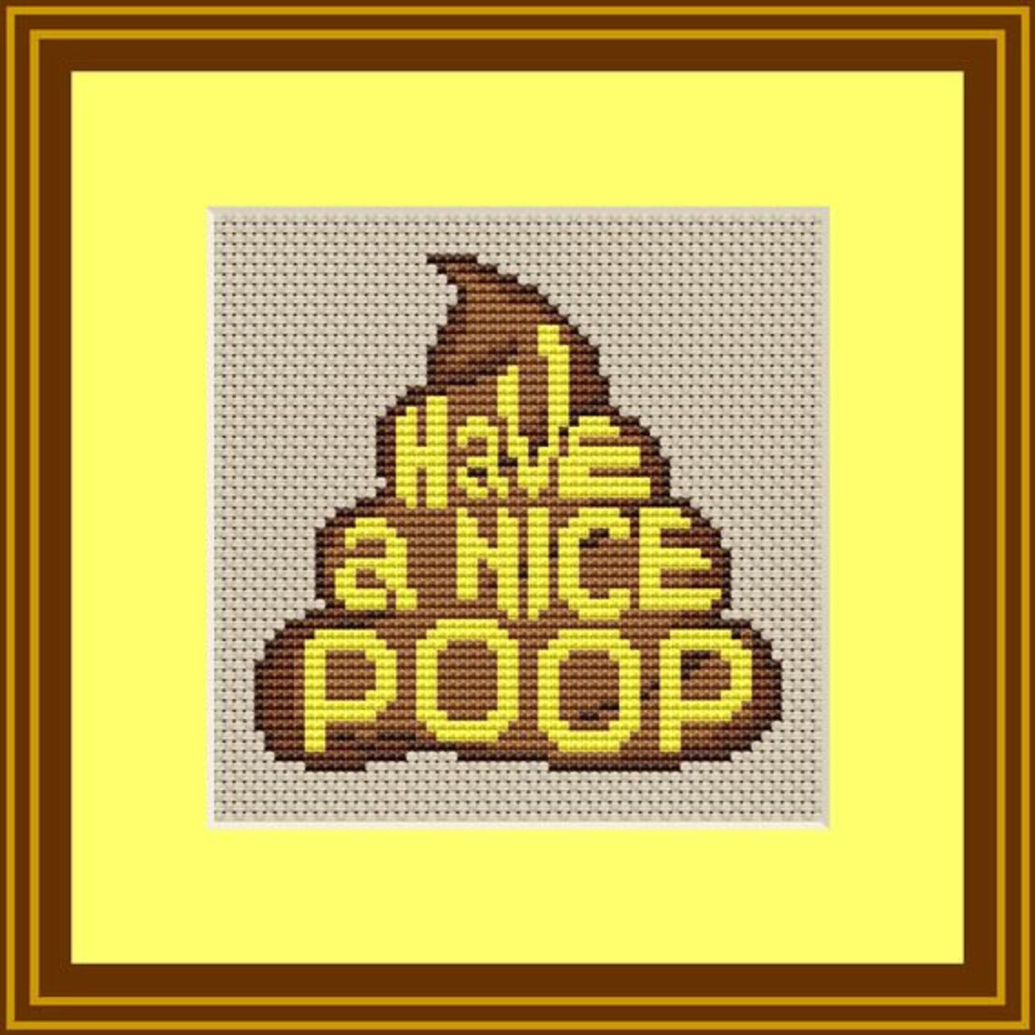 Poop Funny Cross Stitch PDF Pattern Have a Nice Poop - Etsy