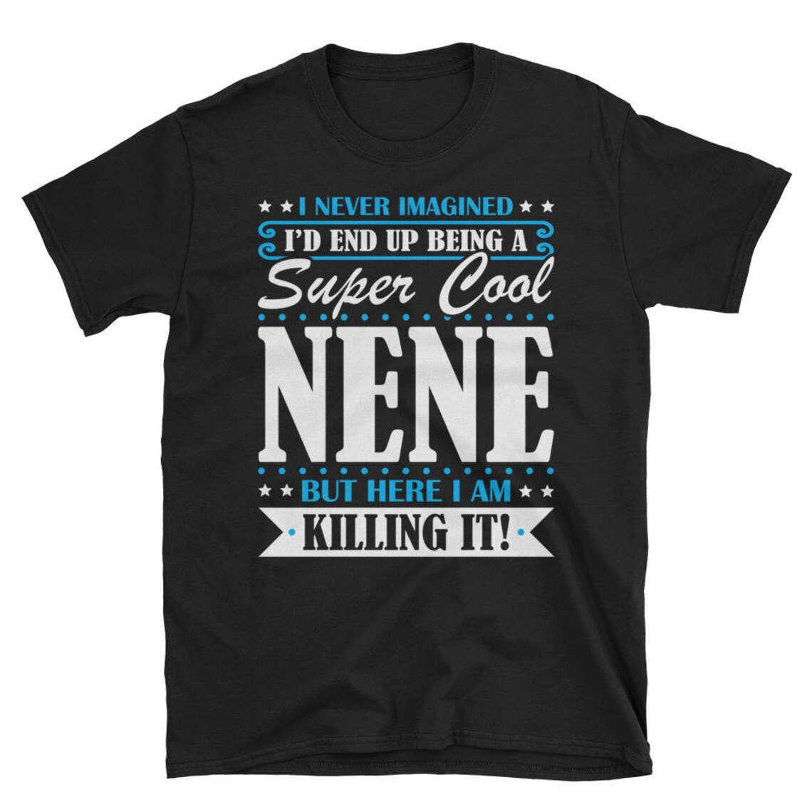 Nene Shirt, Nene Gifts, Nene, Super Cool Nene, Gifts for Nene, Nene ...