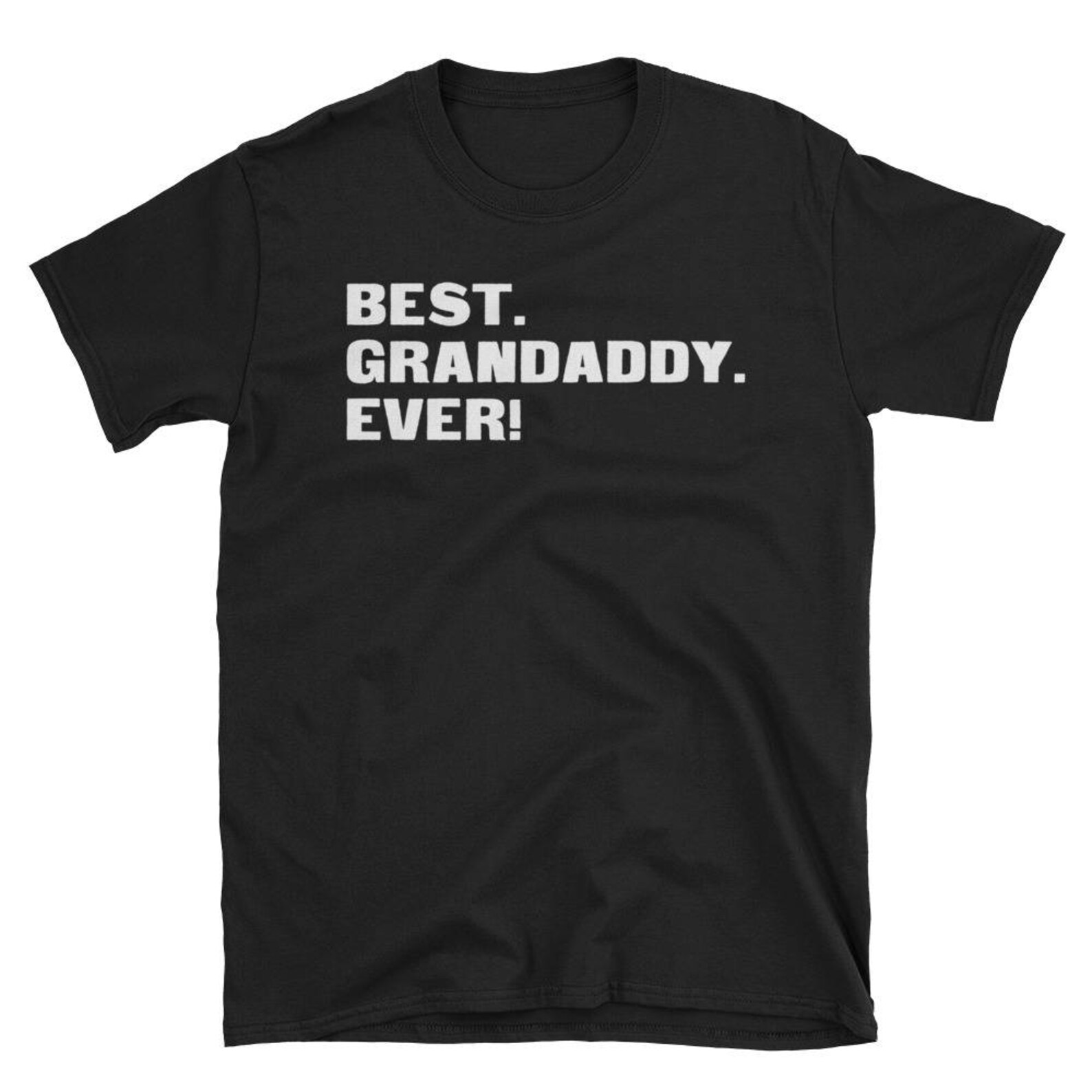 Grandaddy Shirt, Grandaddy Gifts, Grandaddy, Best. Grandaddy. Ever ...