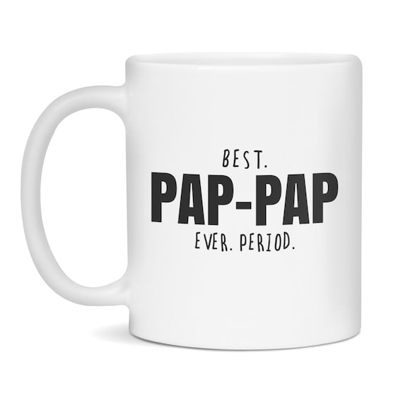 Mugs Pap Gift Gift For Pap Pap Mug Best Pap Ever Mug Home & Living etna ...