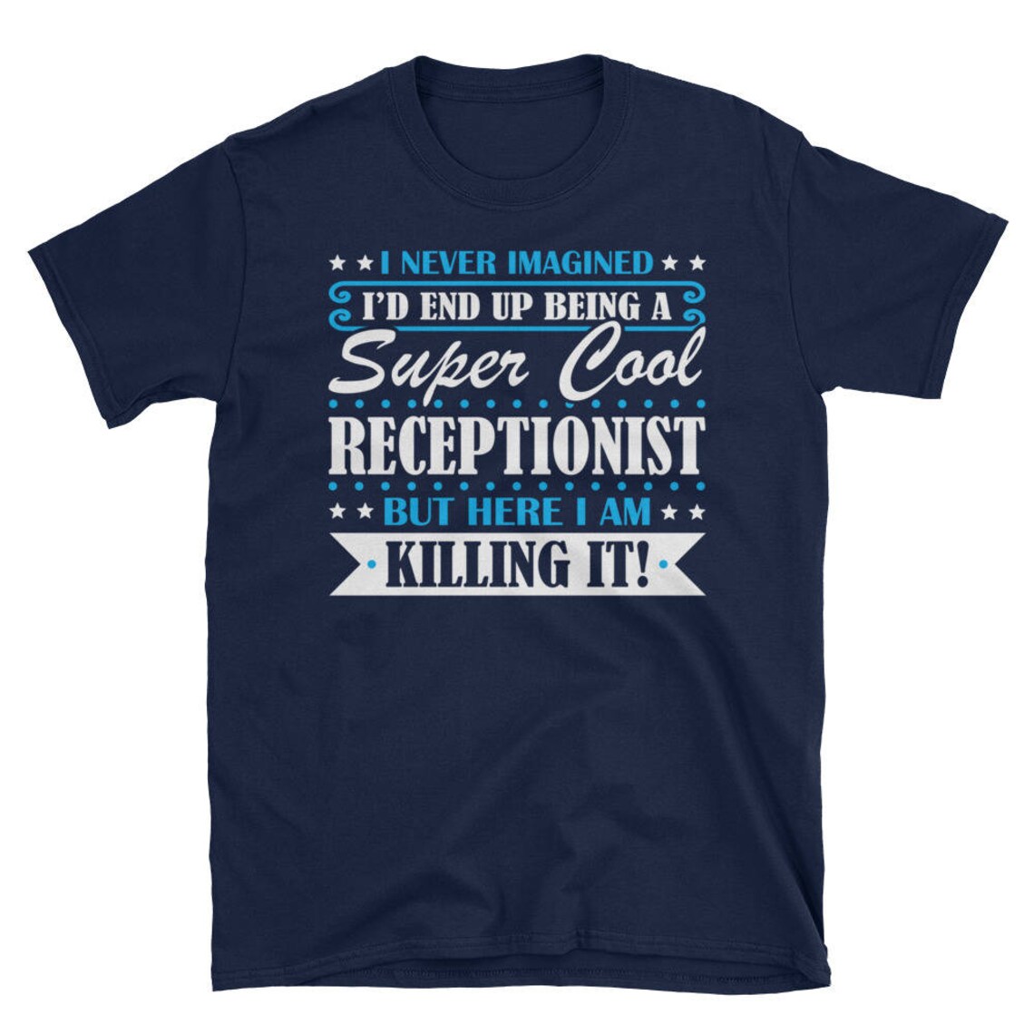 Receptionist Shirt, Receptionist Gifts, Receptionist, Super Cool ...