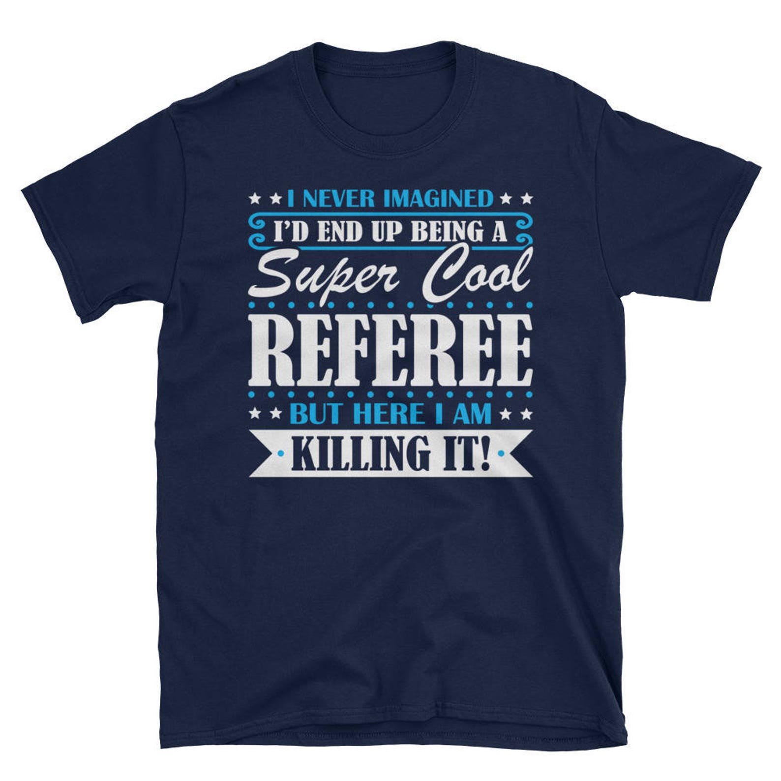 Referee Shirt, Referee Gifts, Referee, Super Cool Referee, Gifts for ...
