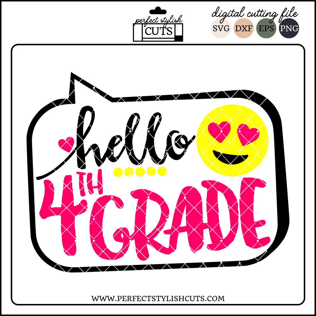 Hello 4th Grade Svg, Fourth Grade Svg - Back to School Svg, Emoji Svg ...