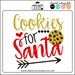 Cookies for Santa SVG, DXF, EPS, Png Files for Cutting Machines Cameo ...