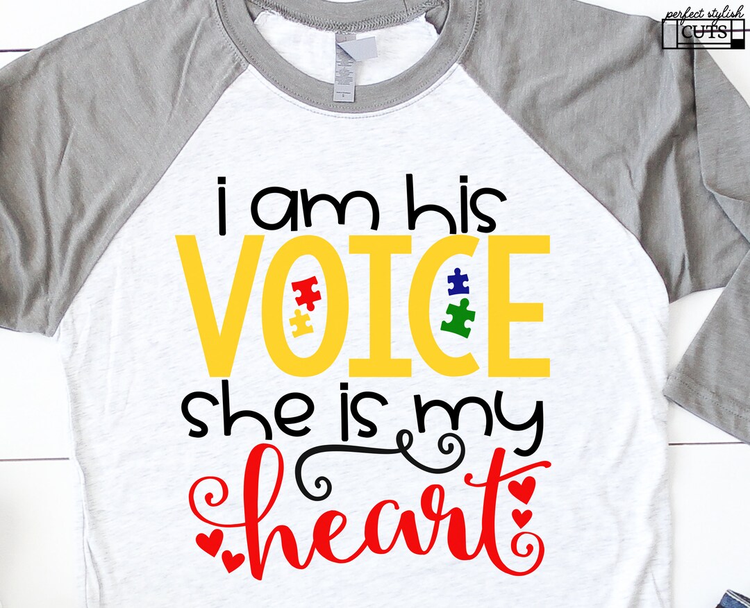 Autism SVG - I Am His Voice He is My Heart Svg, Autism Awareness Svg ...