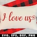 I Love Us SVG Valentines Day Svg for Cricut - Etsy
