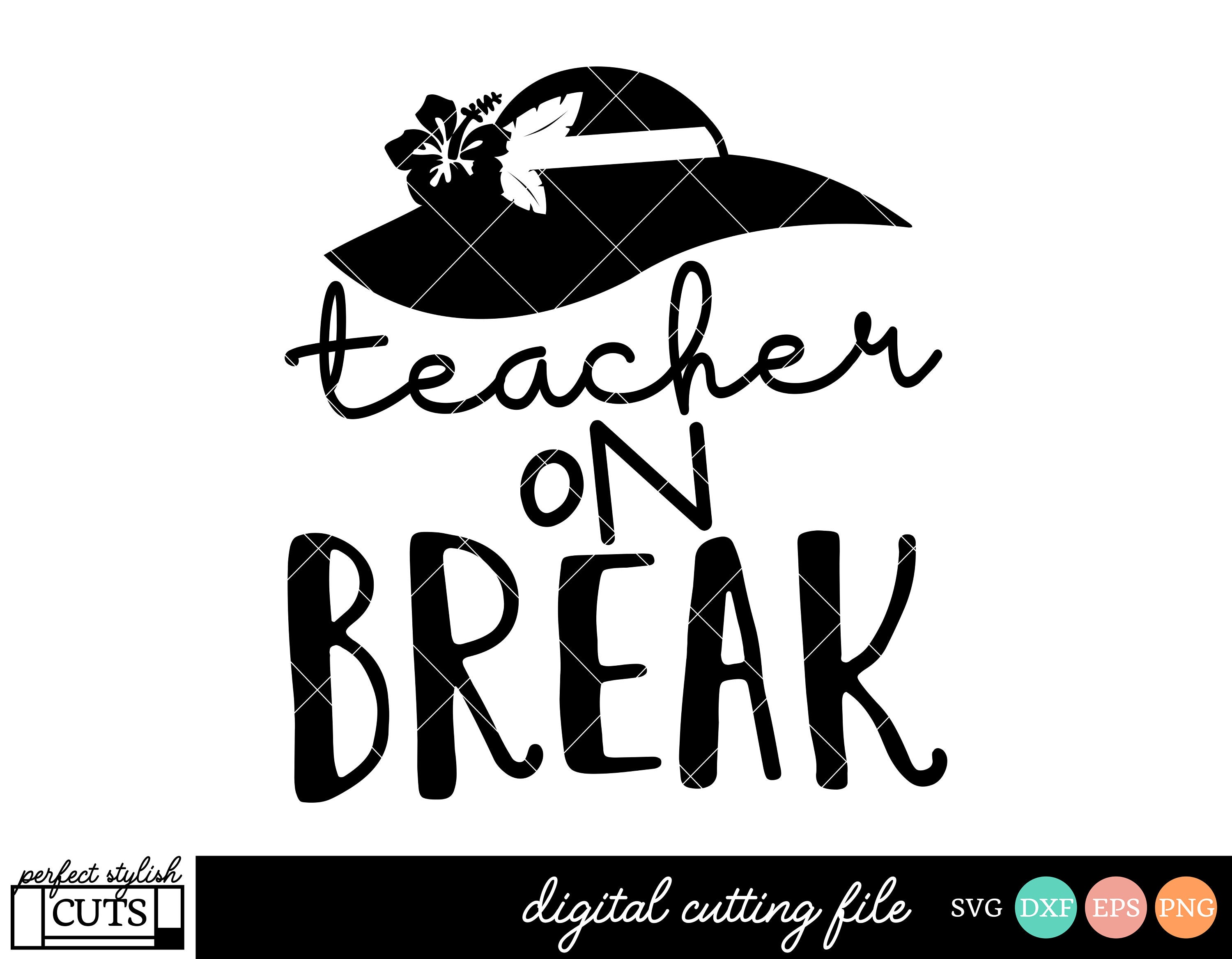 Summer Teacher Svg, Teacher on Break Svg, Last Day of School Svg ...