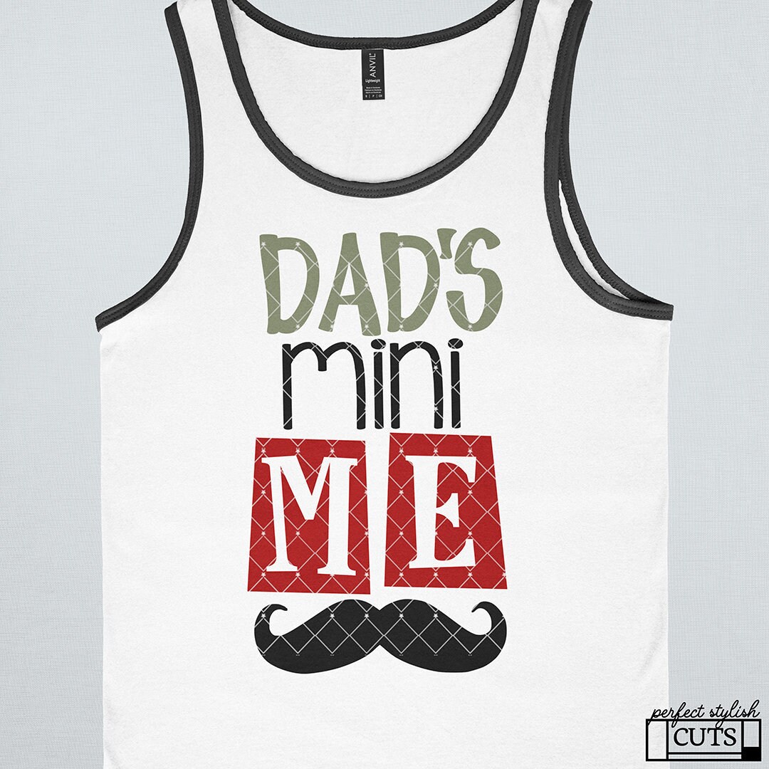 Dad's Mini Me Svg, Father's Day SVG, DXF, Eps,png, Svg Files for Cricut ...