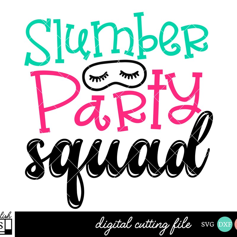 Slumber Party Squad Svg - Etsy
