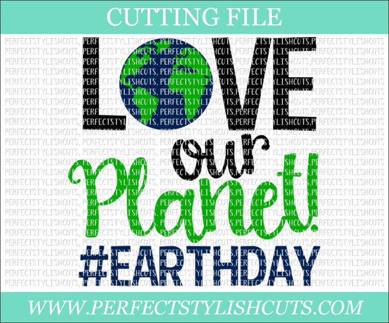 Love Our Planet Svg Earth Day SVG DXF EPS png Files for | Etsy