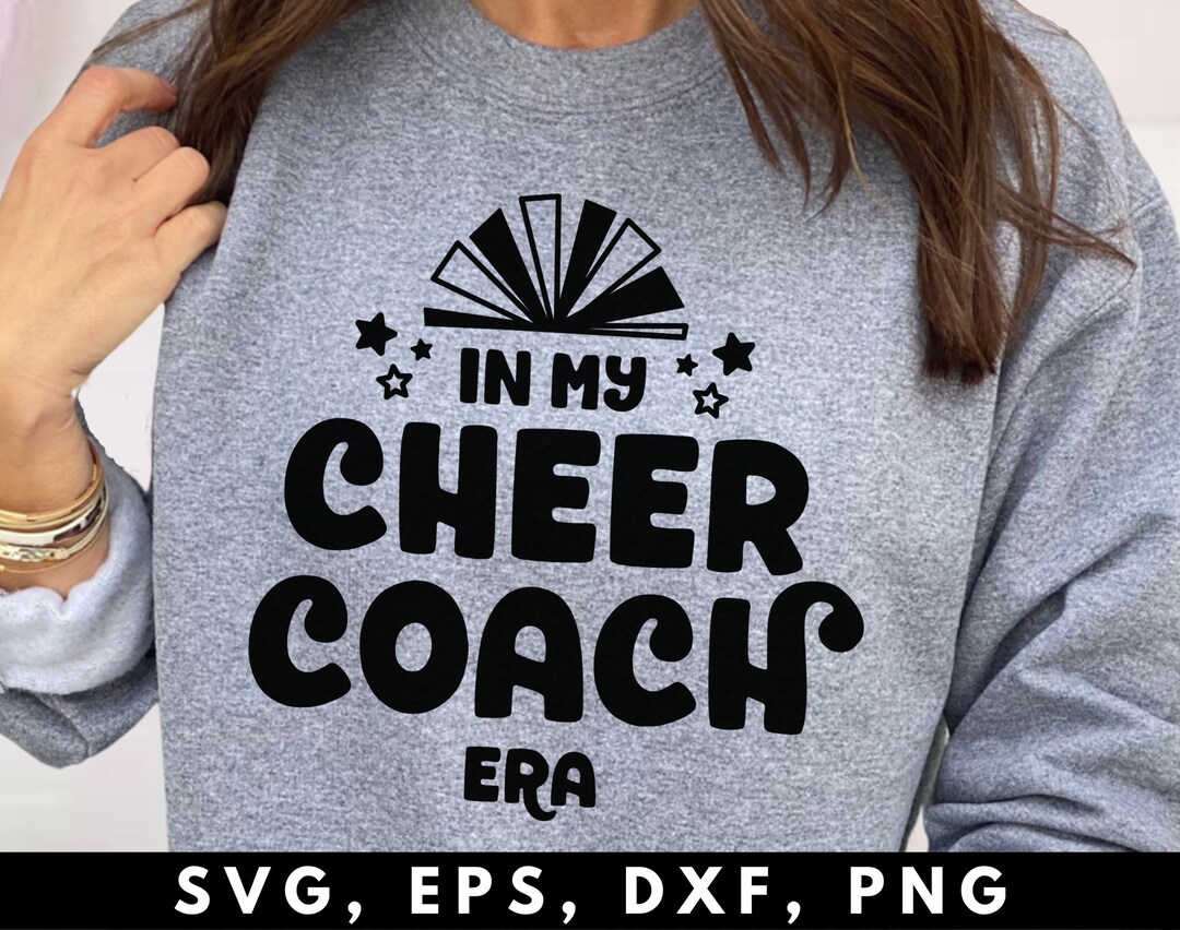 In My Cheer Coach Era SVG File for Cricut, Cheerleading Coach SVG ...