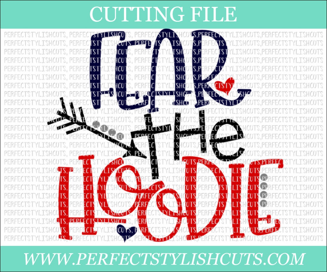 Fear the Hoodie SVG DXF EPS Png Files for Cutting Machines | Etsy