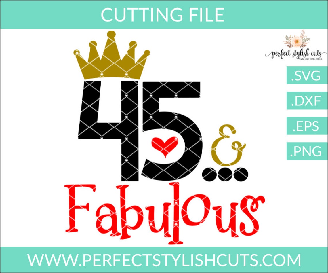 45 and Fabulous SVG DXF EPS Png Files for Cutting Machines | Etsy