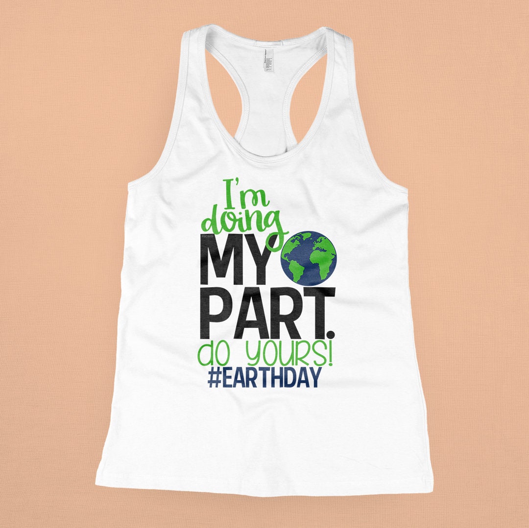 I'm Doing My Part Svg, Earth Day SVG, DXF, EPS, Png Files for Cutting ...