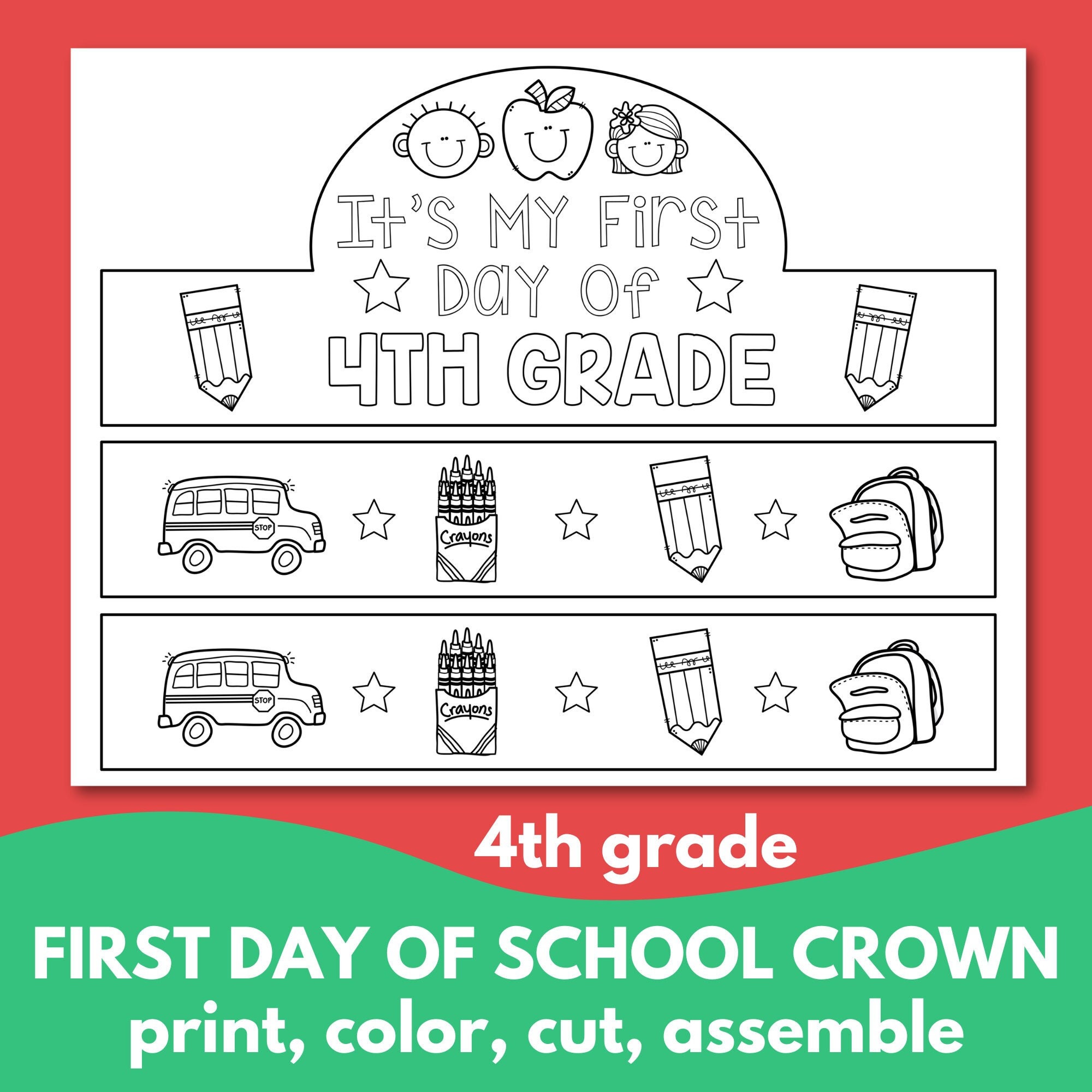 First Day of 4th Grade Crown Printable, Fourth Grade Printables, Back ...