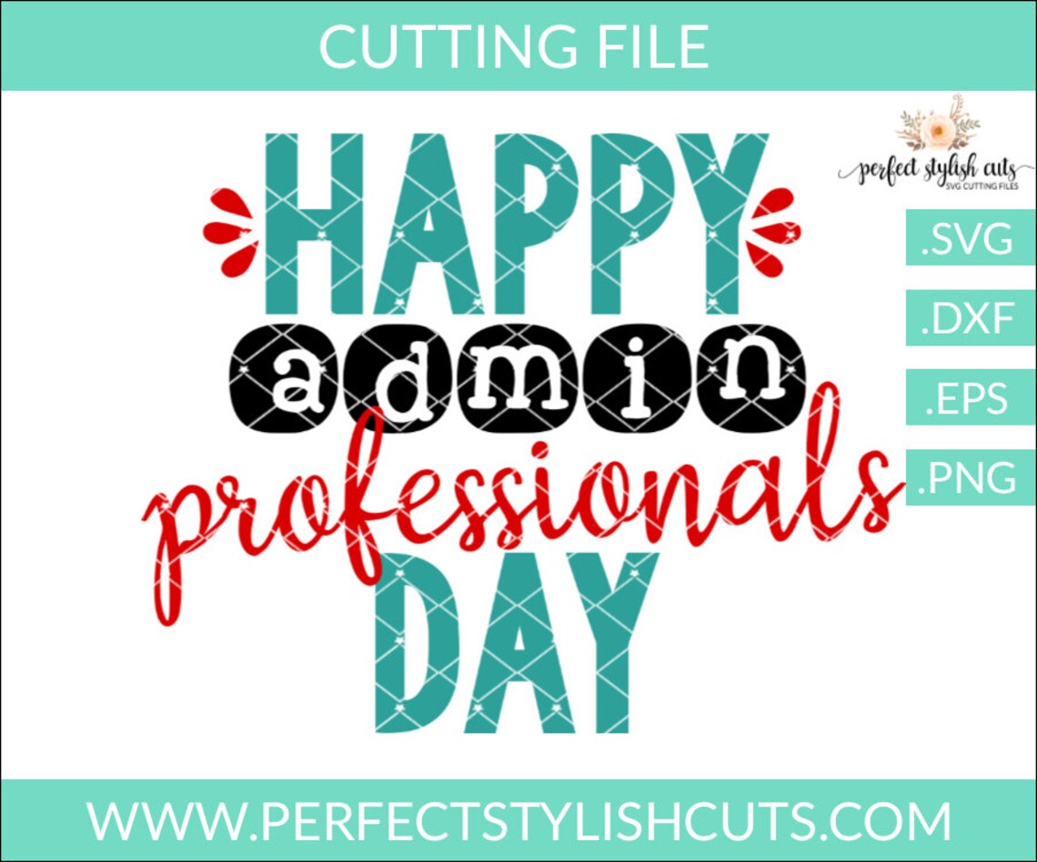 Happy Administrative Professionals Day Svg, Admin Professional Svg ...