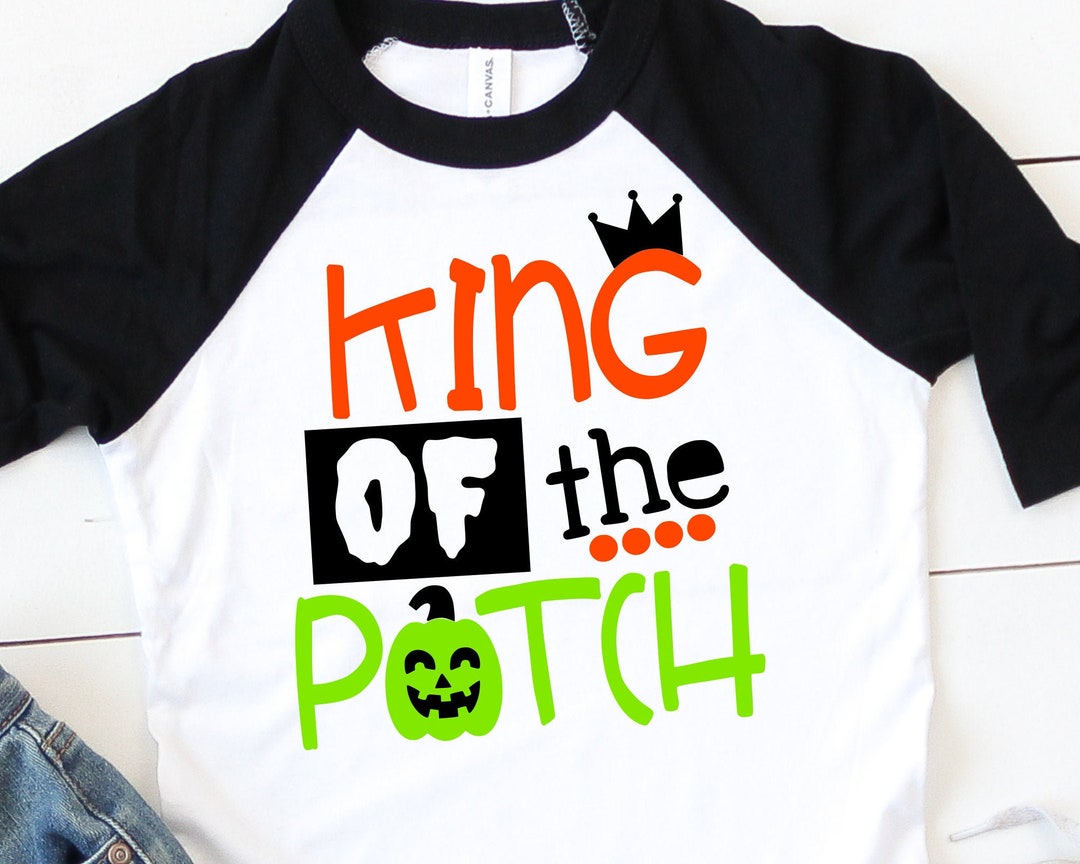 King of the Patch SVG, DXF, EPS, Png Files for Cutting Machines Cameo ...