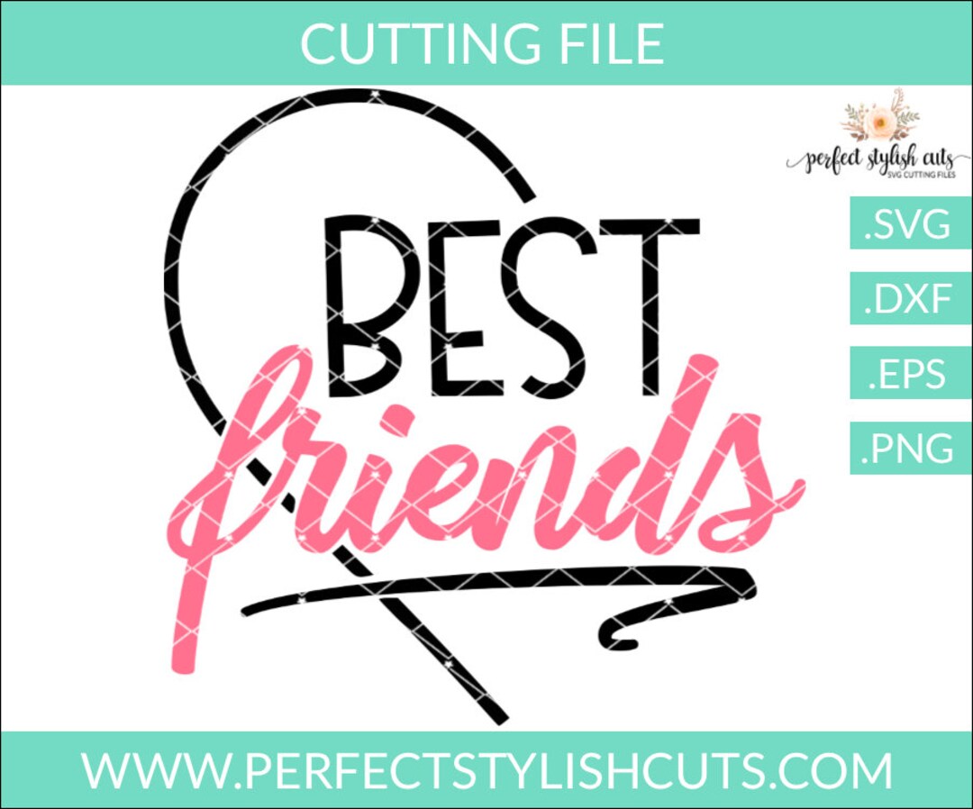 Best Friend Svg, Bestie Svg, Friends Svg, Besties Svg, Bff Svg, Best ...