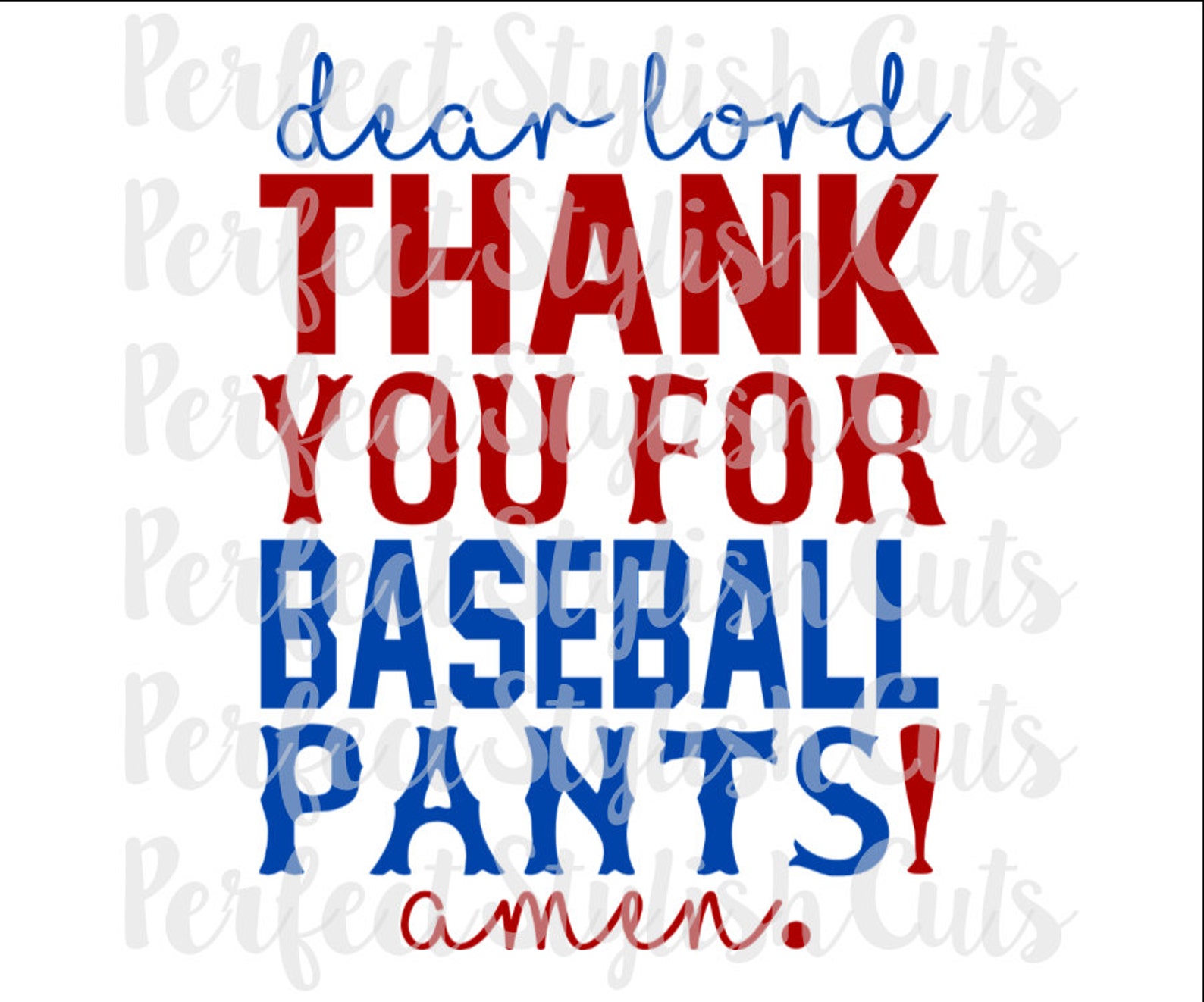 Dear Lord Thank You For Baseball Pants SVG DXF EPS png | Etsy