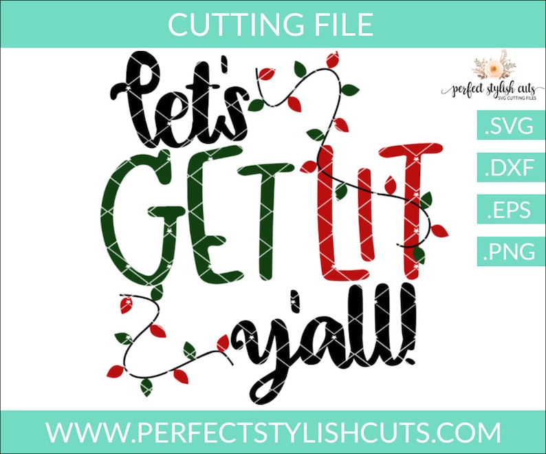 Lets Get Lit Svg Christmas Svg Christmas Cutting Files Wine - Etsy