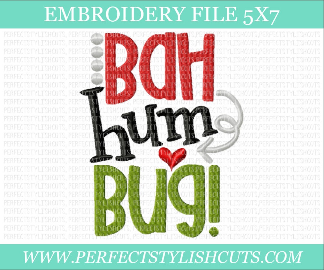 Christmas Embroidery Designs Bah Hum Bug, 5x7 Embroidery File, Holiday ...