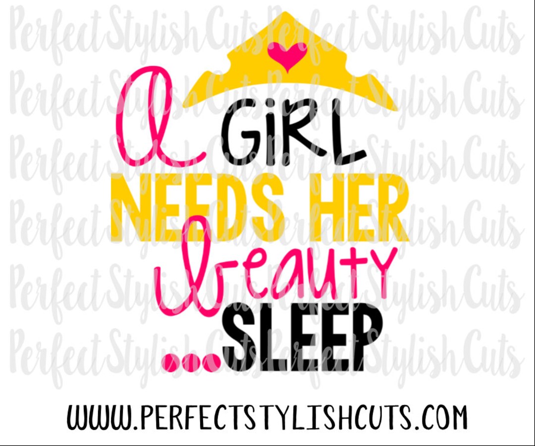 Beauty Sleep SVG, DXF, EPS, Png Files for Cutting Machines Cameo or ...