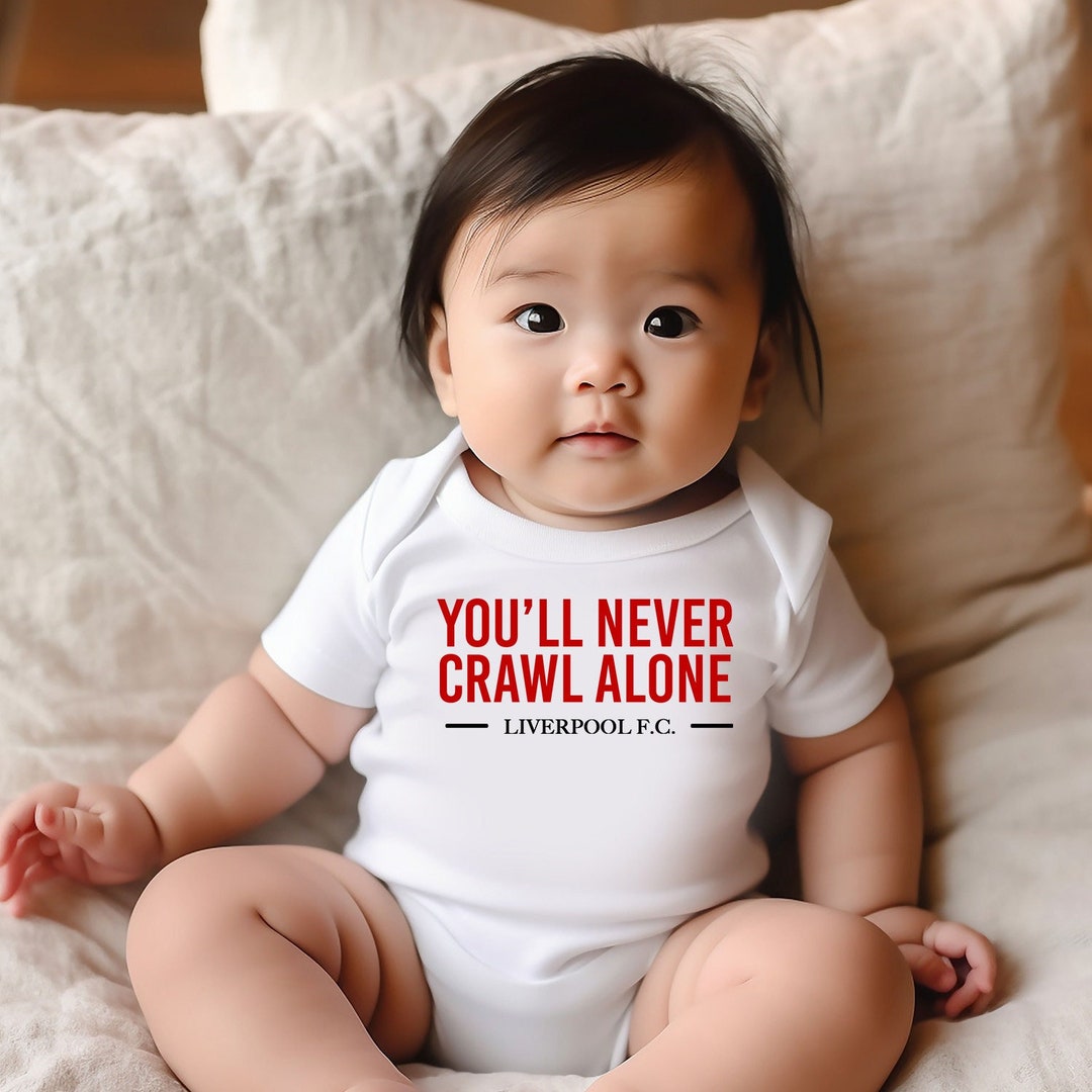 Liverpool Baby Onesie, You'll Never Crawl Alone, Soccer Onesie ...