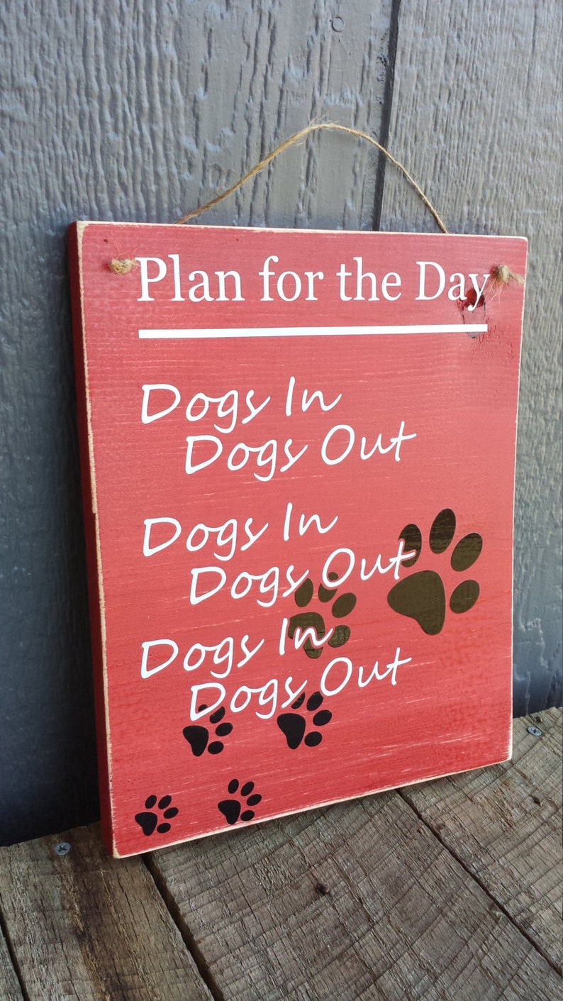 Plan for the Day Dogs in Dogs Outfunny Dog Signdog Owner | Etsy
