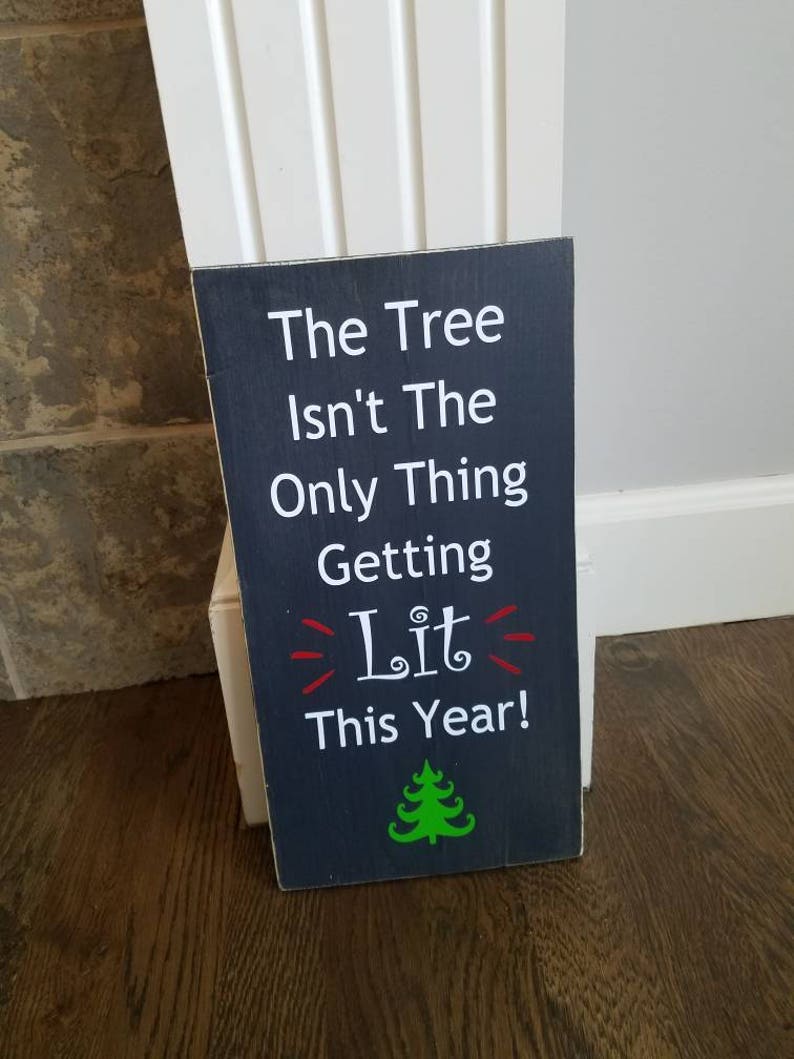The Tree Isn't The Only Thing Getting Lit This | Etsy