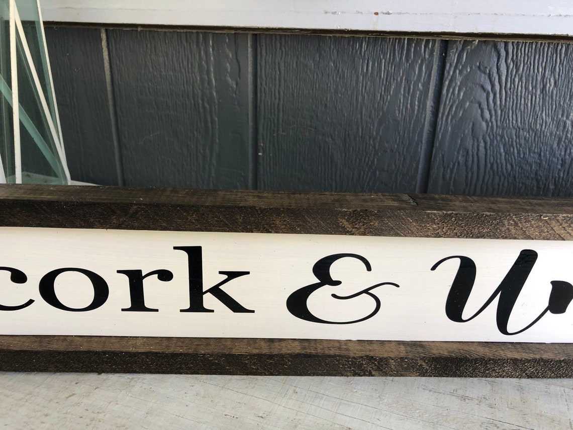 Uncork and Unwind Sign|above Door Uncork Sign|wine Decor|rustic Wine ...