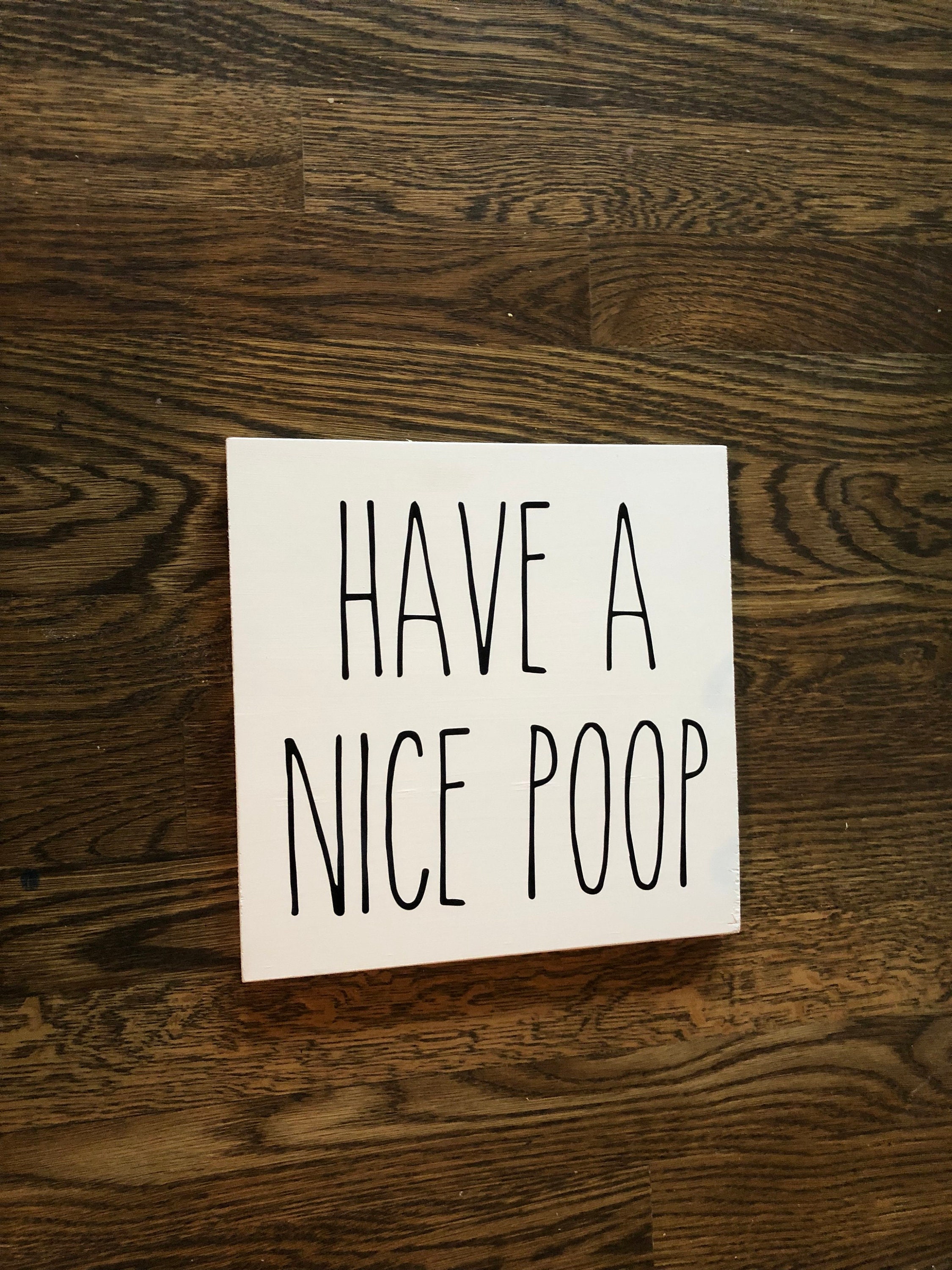 Have A Nice Poophave A Nice Poop Signbathroom Decorfunny | Etsy