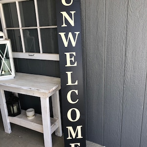 Unwelcome Sign|unwelcome Porch Sign|unwelcome Tall Sign|unwelcome ...