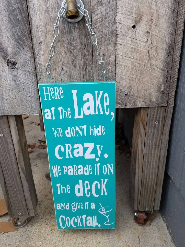 Here at the Lake Sign| Lake House Sign|we Don't Hide Crazy Sign|funny ...
