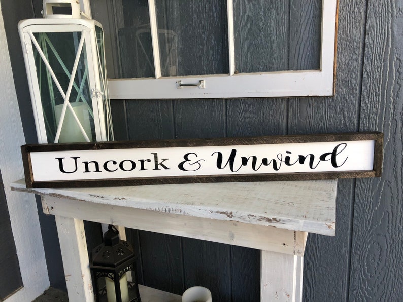 Uncork and Unwind Signabove Door Uncork Signwine | Etsy