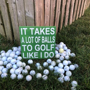 Golf Sign|golf Gift|gift for Golfer|funny Golf Gift|takes A Lot of ...