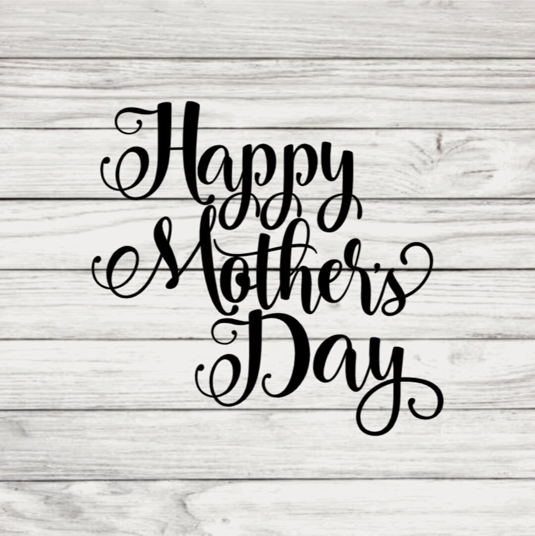 Happy Mothers Day Vinyl Adhesive Decal Custom Decal Mothers Day T