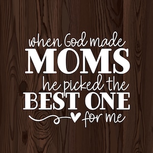 Mothers Day Gift Vinyl Adhesive Decal, Best Mom Decal, Best Mom Sticker ...
