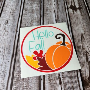 Hello Fall Vinyl Decal Sticker, DIY Fall Decoration, Fall Vinyl Decal ...