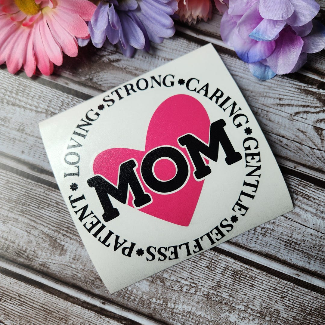 Mother's Day Vinyl Adhesive Decal, Mom Decal, Happy Mothers Day Decal ...