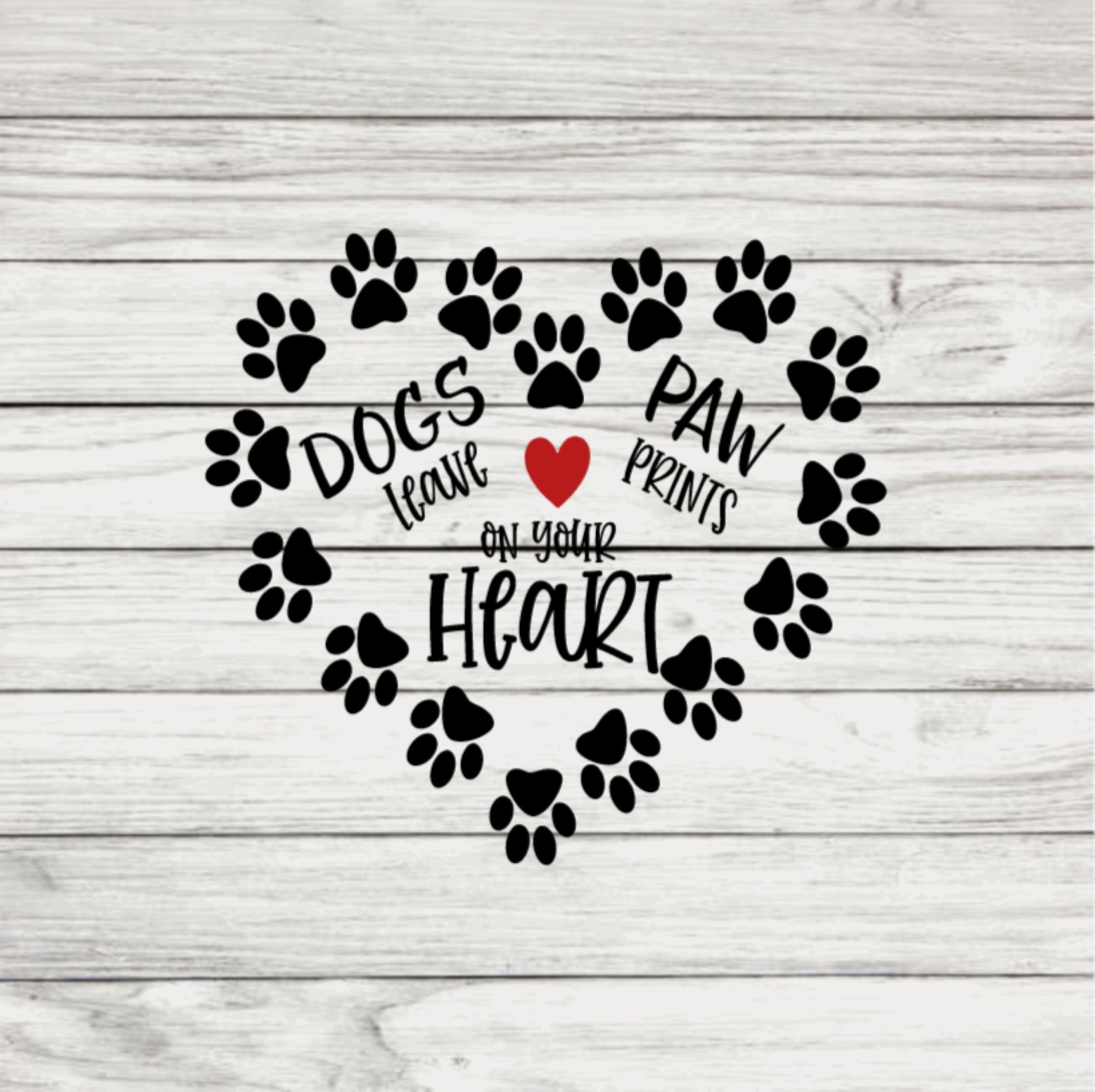 Dogs Paw Prints Vinyl Decal Leave Prints on Your Heart Dog - Etsy