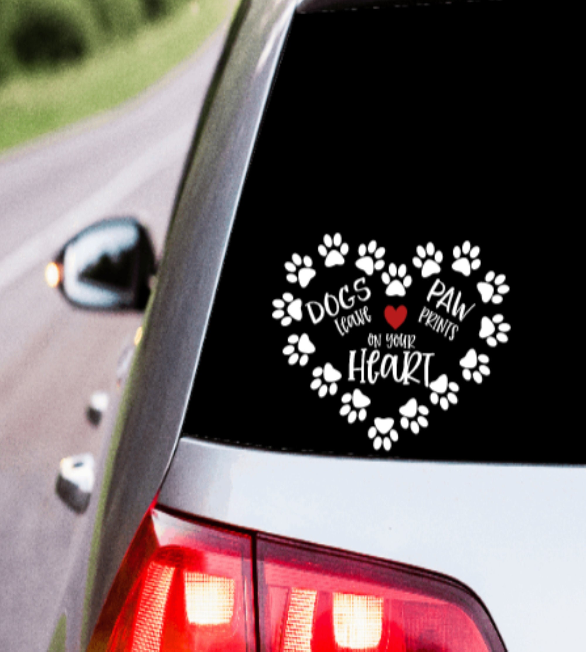 Dogs Paw Prints Vinyl Decal Leave Prints on Your Heart Dog - Etsy