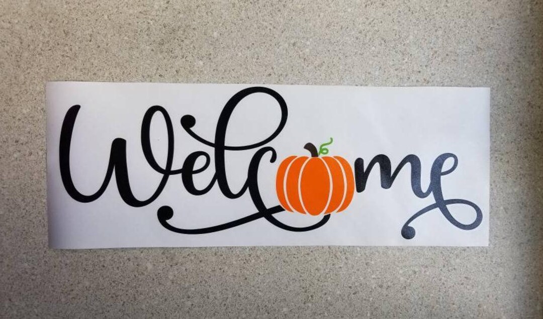 Welcome Pumpkin Vinyl Decal Sticker, Welcome Fall Decoration, Welcome ...