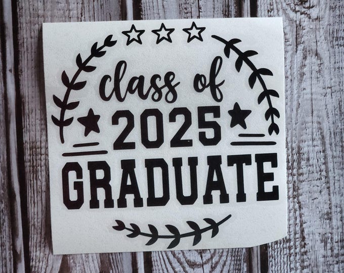 Class of 2025 Graduate Vinyl Adhesive Decal Sticker, Graduation Decal ...