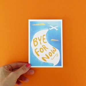 A6 Bye for Now Leaving Country Card, Goodbye Card, Travel Card ...