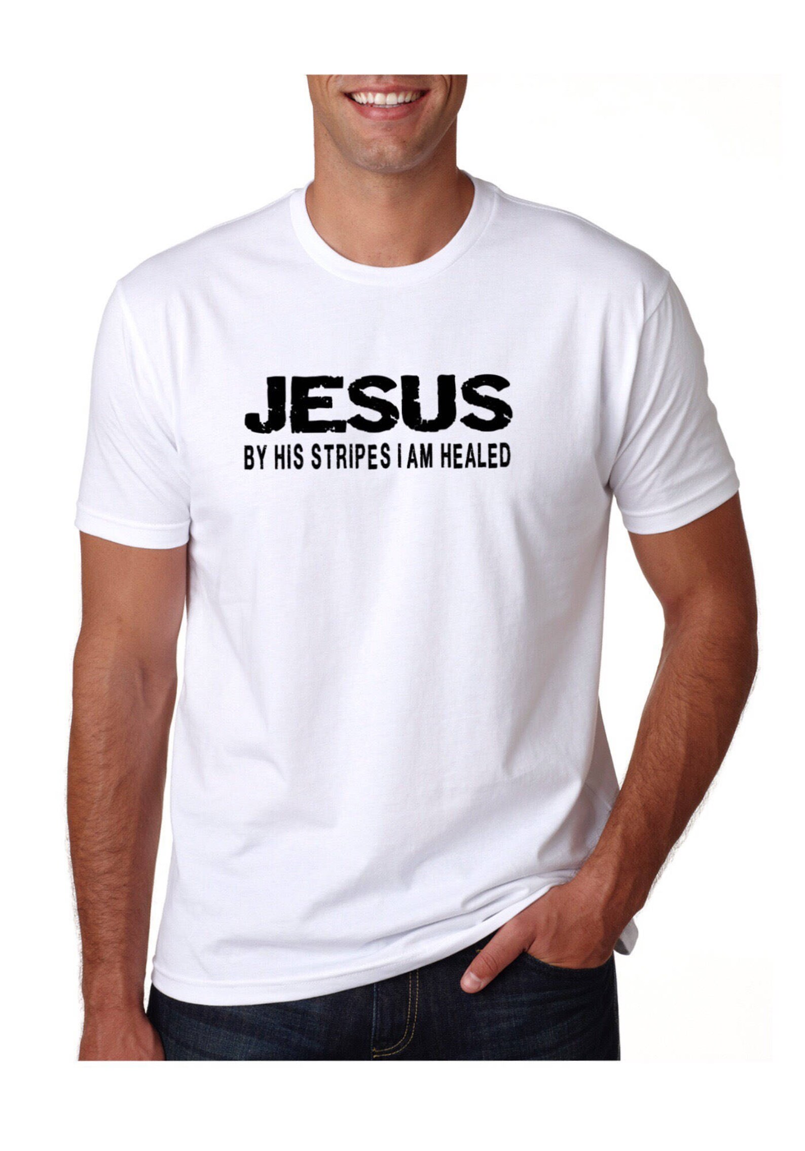 Jesus. by His Stripes I Am Healed. Christian T-shirt, Christian Shirt ...