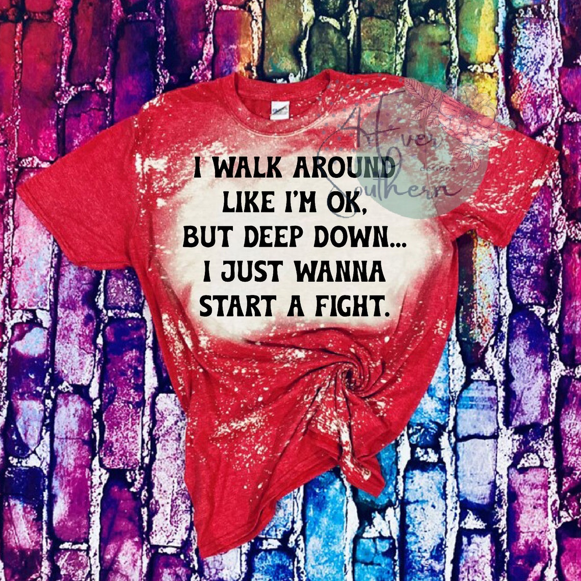 I Walk Around Like I’m Ok but Deep Down I Wanna Start A Fight ...