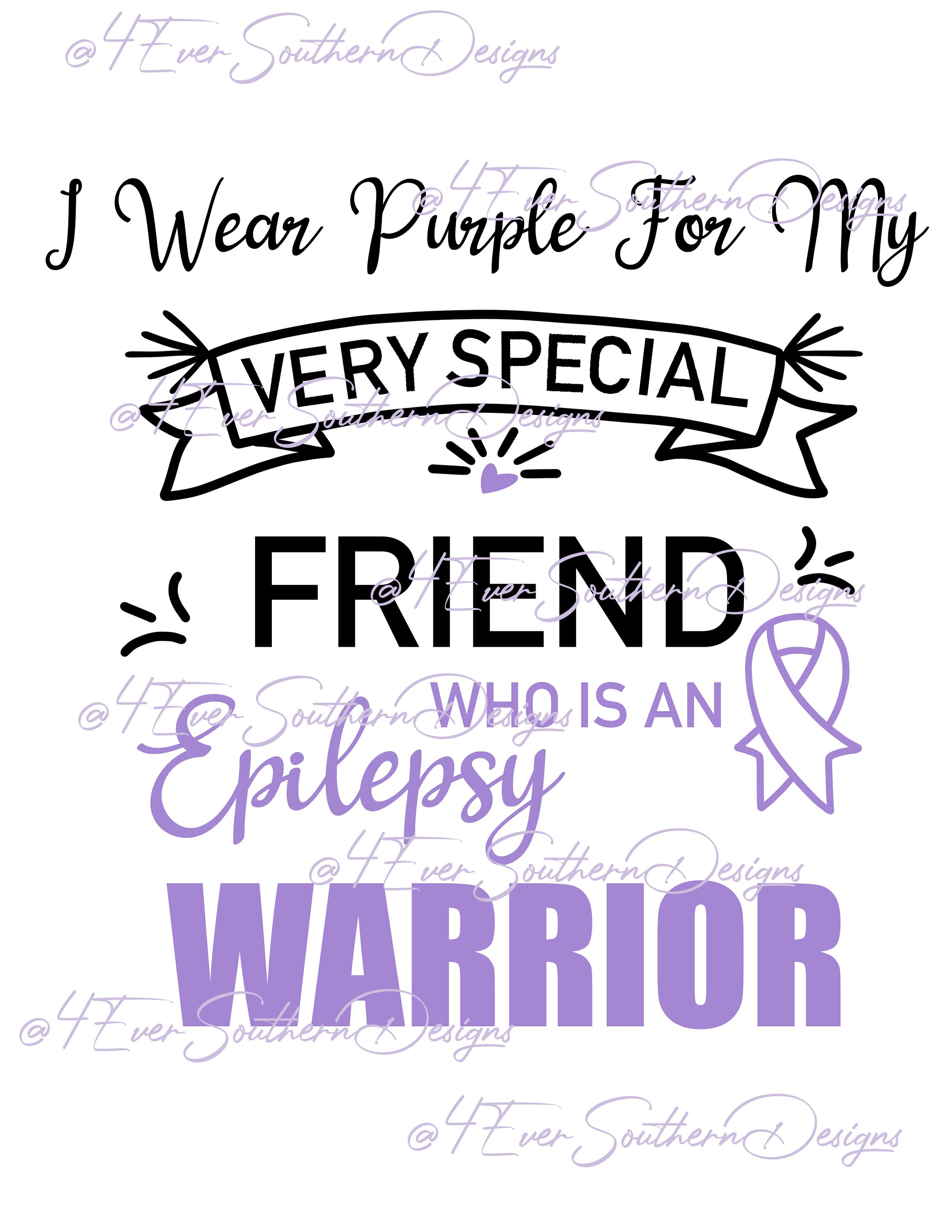 I Wear Purple for My Friend Epilepsy Awareness Digital File | Etsy