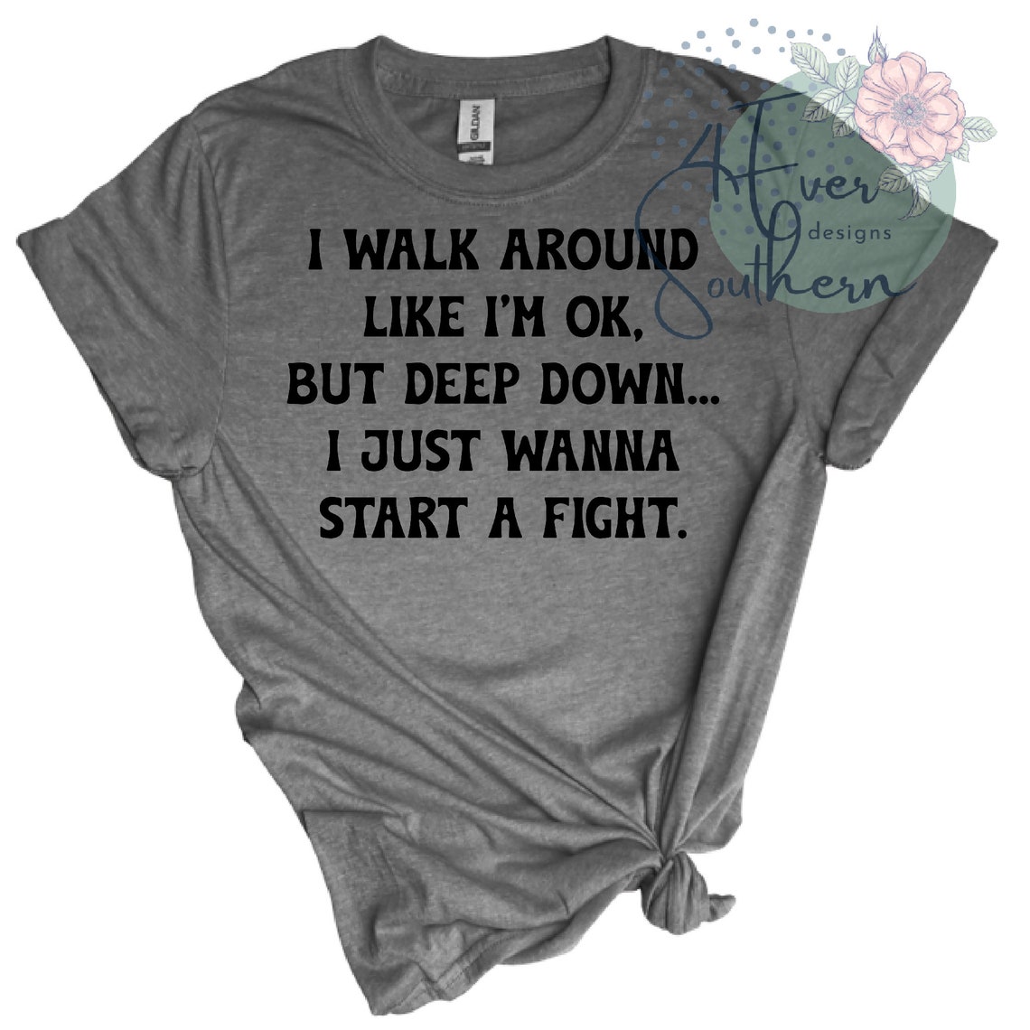 I Walk Around Like I’m Ok but Deep Down I Wanna Start A Fight ...