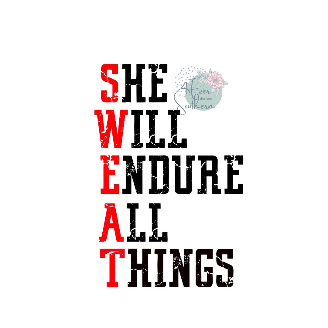 She Will Endure All Things, Womens Fitness, Digital File, Sublimation ...